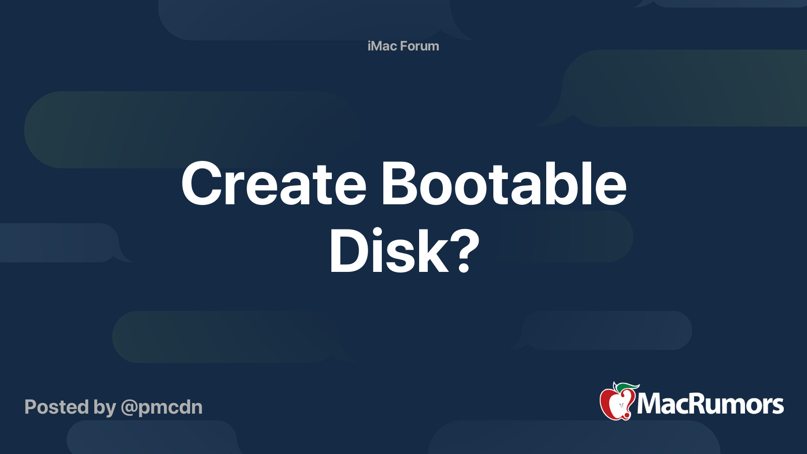 Create Bootable Disk? | MacRumors Forums