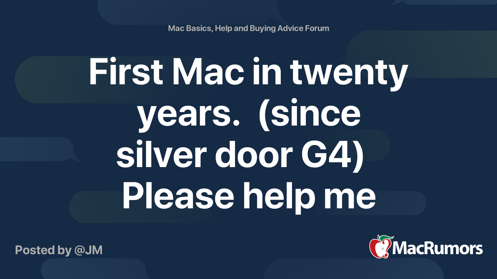 First Mac in twenty years. (since silver door G4) Please help me decide on what macbook ...