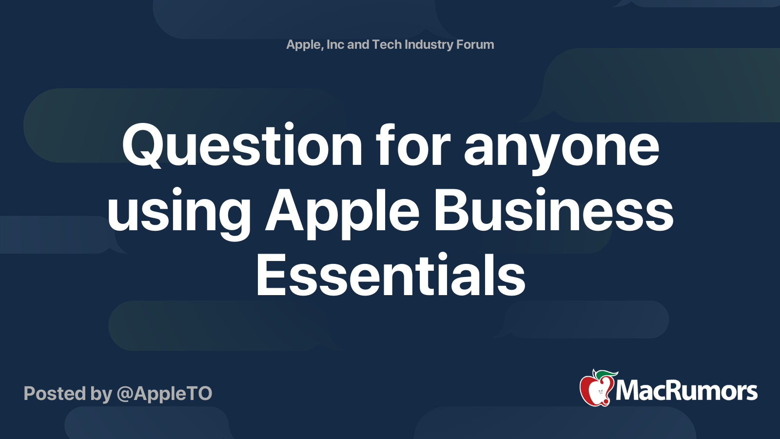 Question for anyone using Apple Business Essentials | MacRumors Forums