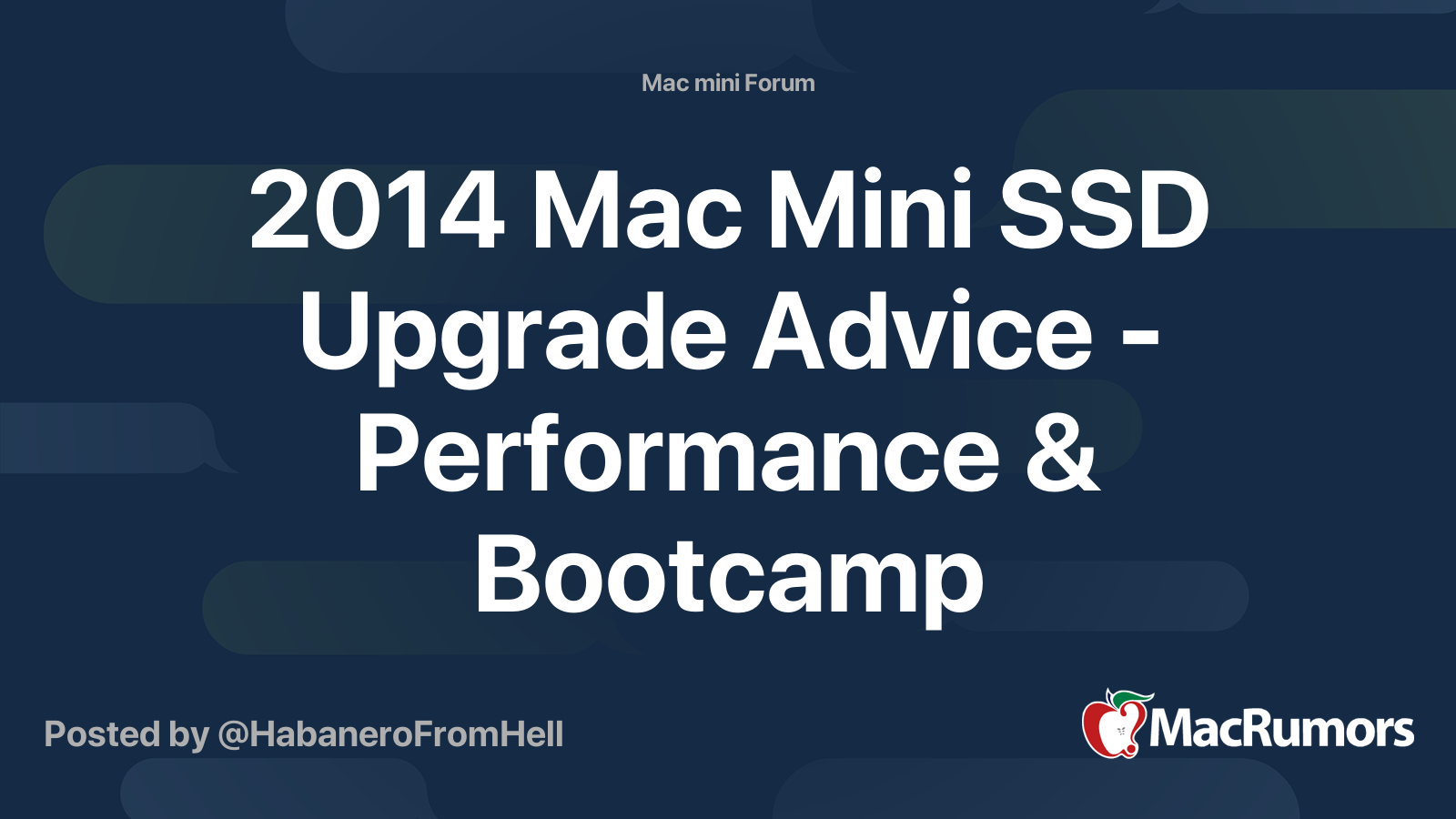 2014 Mac Mini SSD Upgrade Advice - Performance & Bootcamp Compatibility | MacRumors Forums