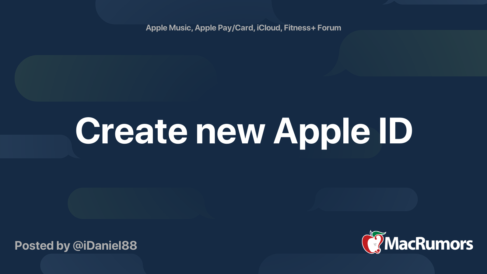 Create new Apple ID | MacRumors Forums