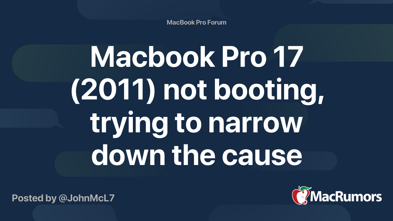 Macbook Pro 17 (2011) not booting, trying to narrow down the cause | MacRumors Forums
