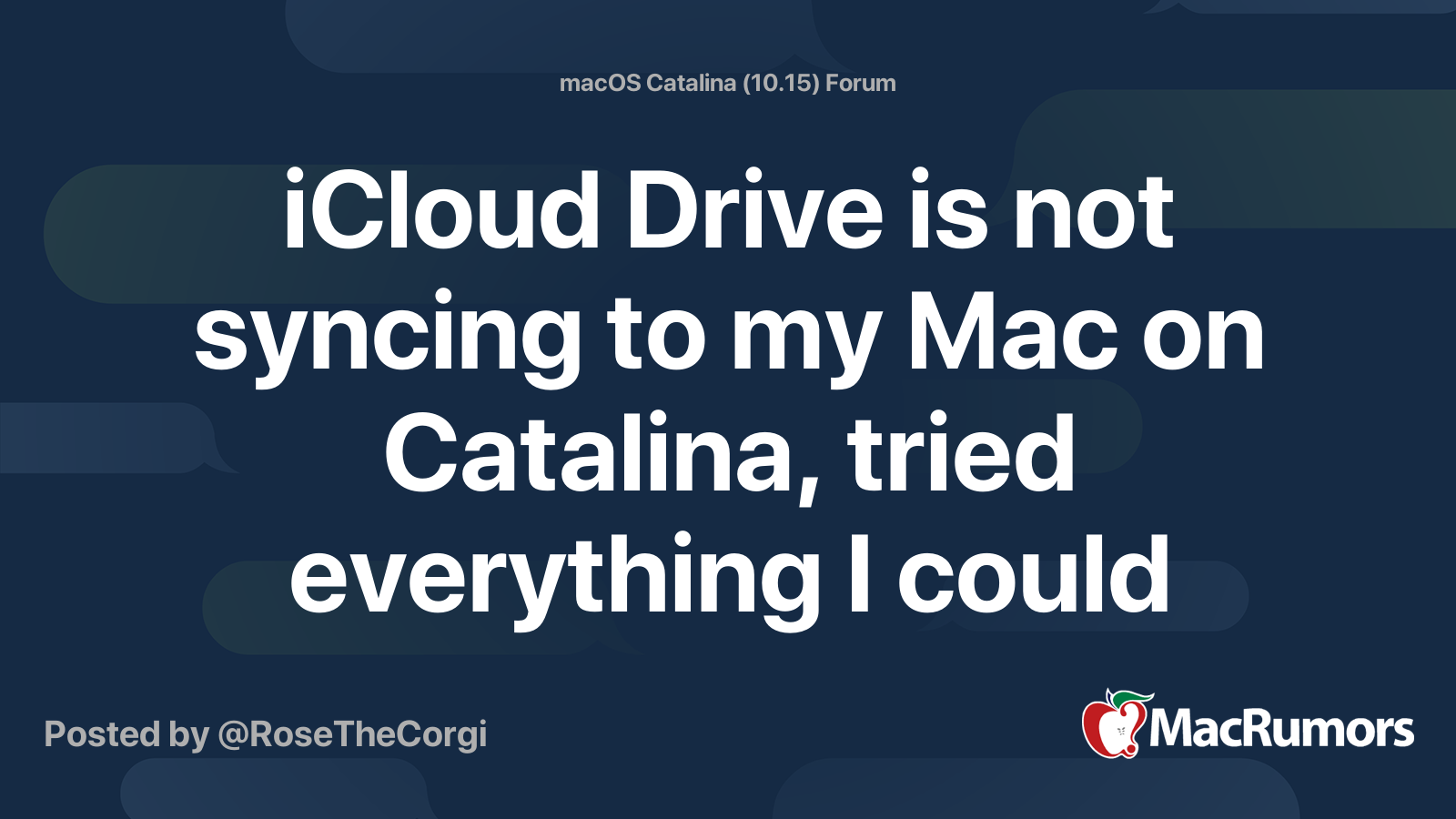 iCloud Drive is not syncing to my Mac on Catalina, tried everything I could think of. Any ideas ...