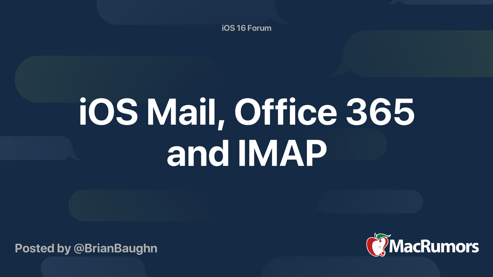 iOS Mail, Office 365 and IMAP | MacRumors Forums