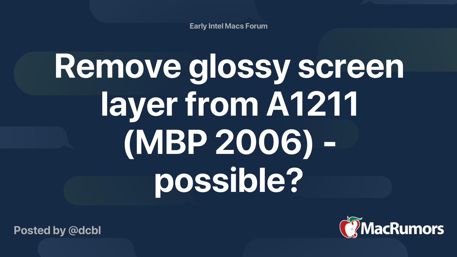 Remove glossy screen layer from A1211 (MBP 2006) - possible ...