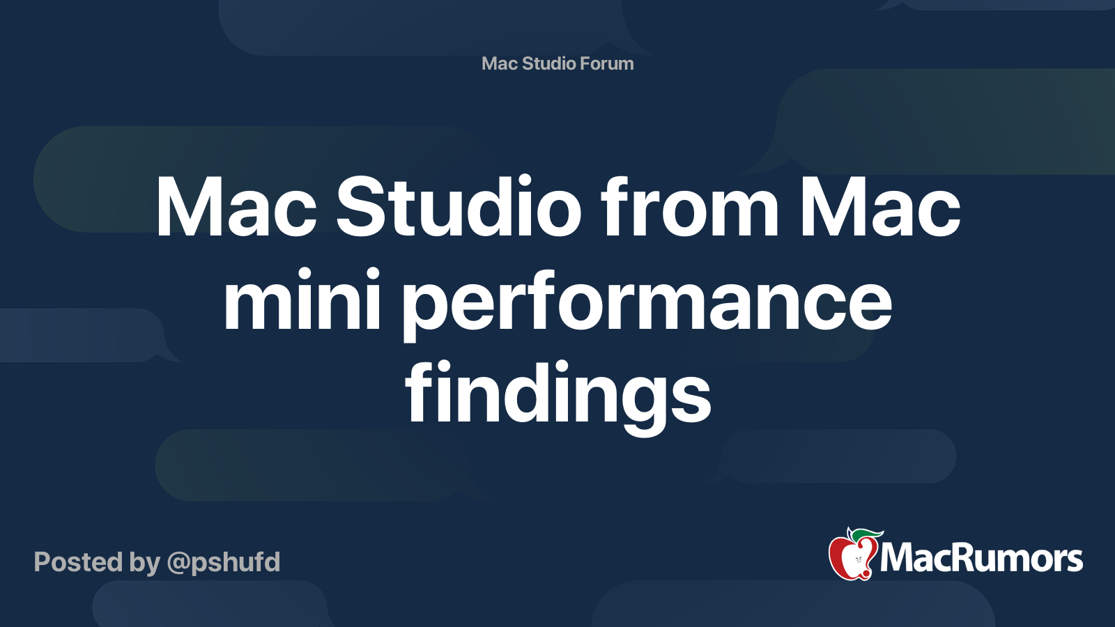 Mac Studio from Mac mini performance findings | MacRumors Forums
