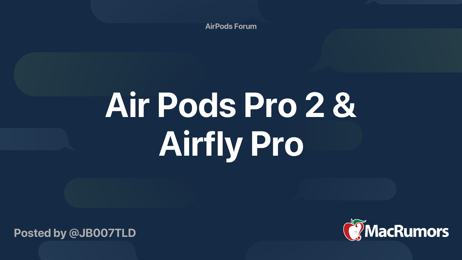 Air Pods Pro 2 & Airfly Pro | MacRumors Forums