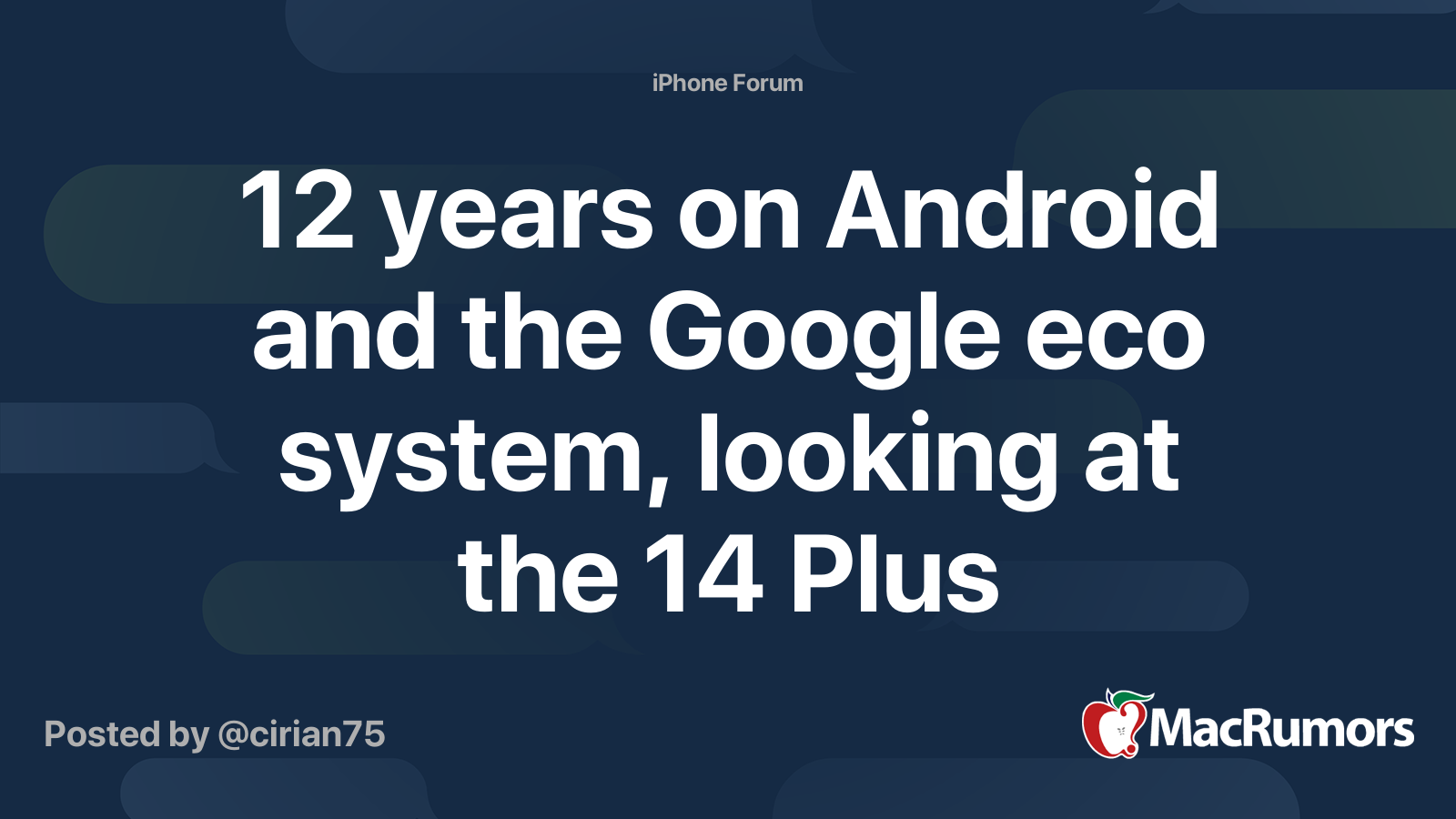 12 years on Android and the Google eco system, looking at the 14 Plus ...