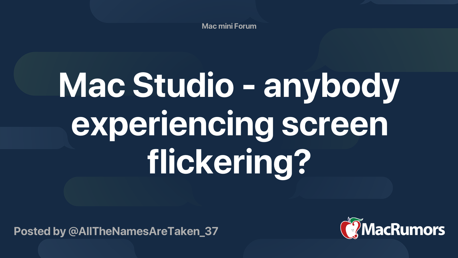 Mac Studio - anybody experiencing screen flickering? | MacRumors Forums