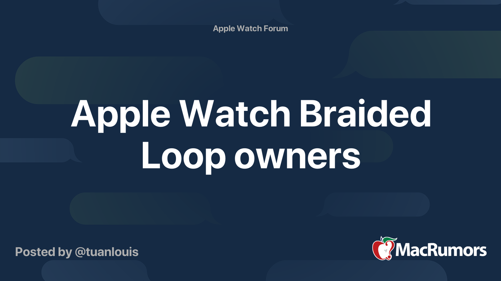 Apple Watch Braided Loop owners | MacRumors Forums
