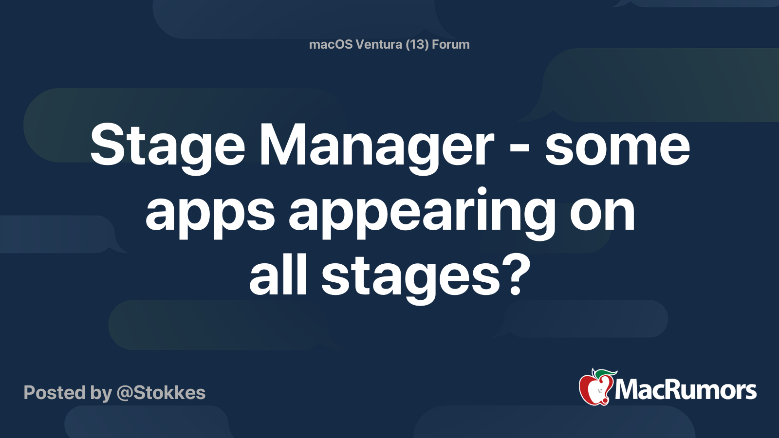 Stage Manager - some apps appearing on all stages? | MacRumors Forums