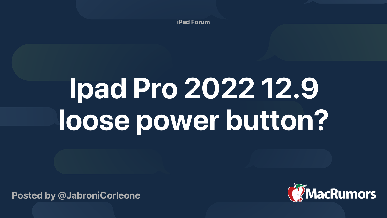 Ipad Pro 2022 12.9 loose power button? | MacRumors Forums