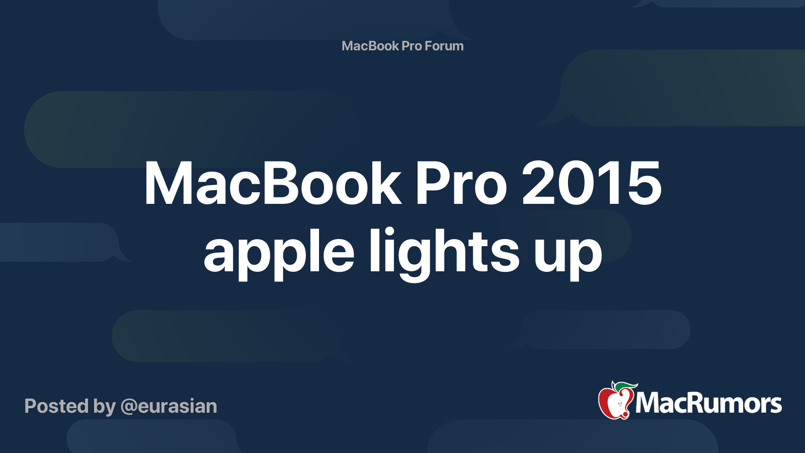 MacBook Pro 2015 apple lights up | MacRumors Forums