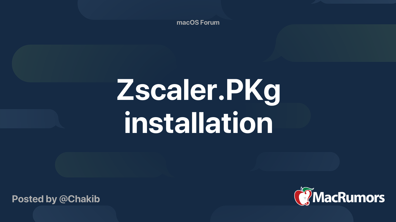 Zscaler.PKg installation | MacRumors Forums