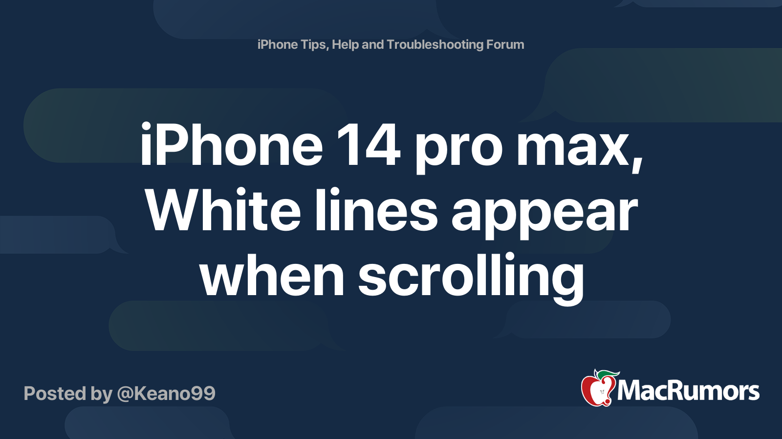 iPhone 14 pro max, White lines appear when scrolling | MacRumors Forums