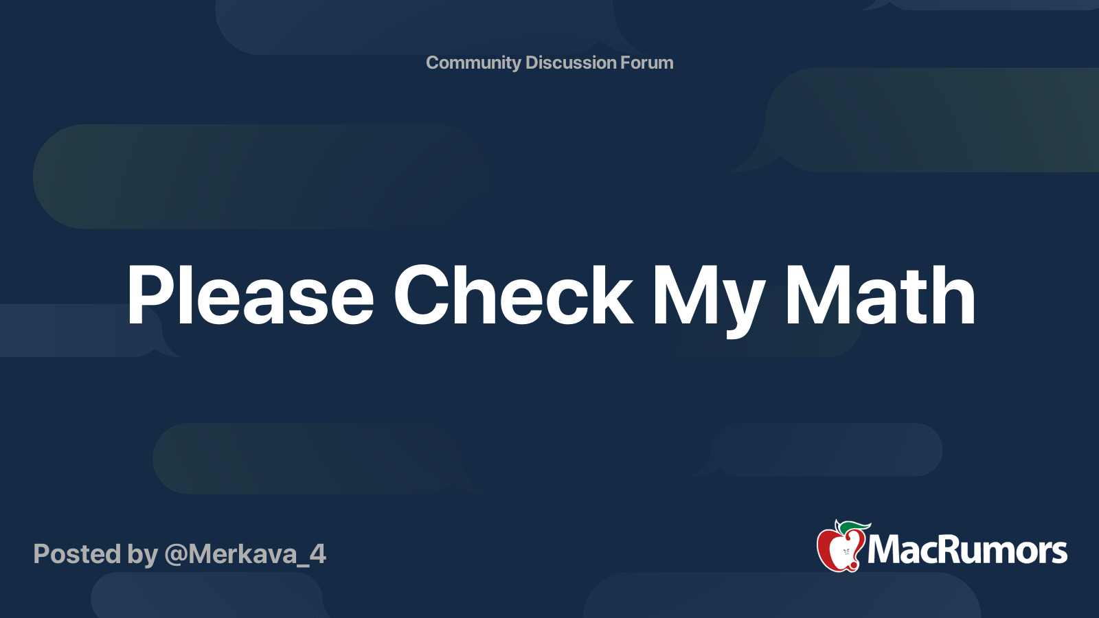 Please Check My Math | MacRumors Forums