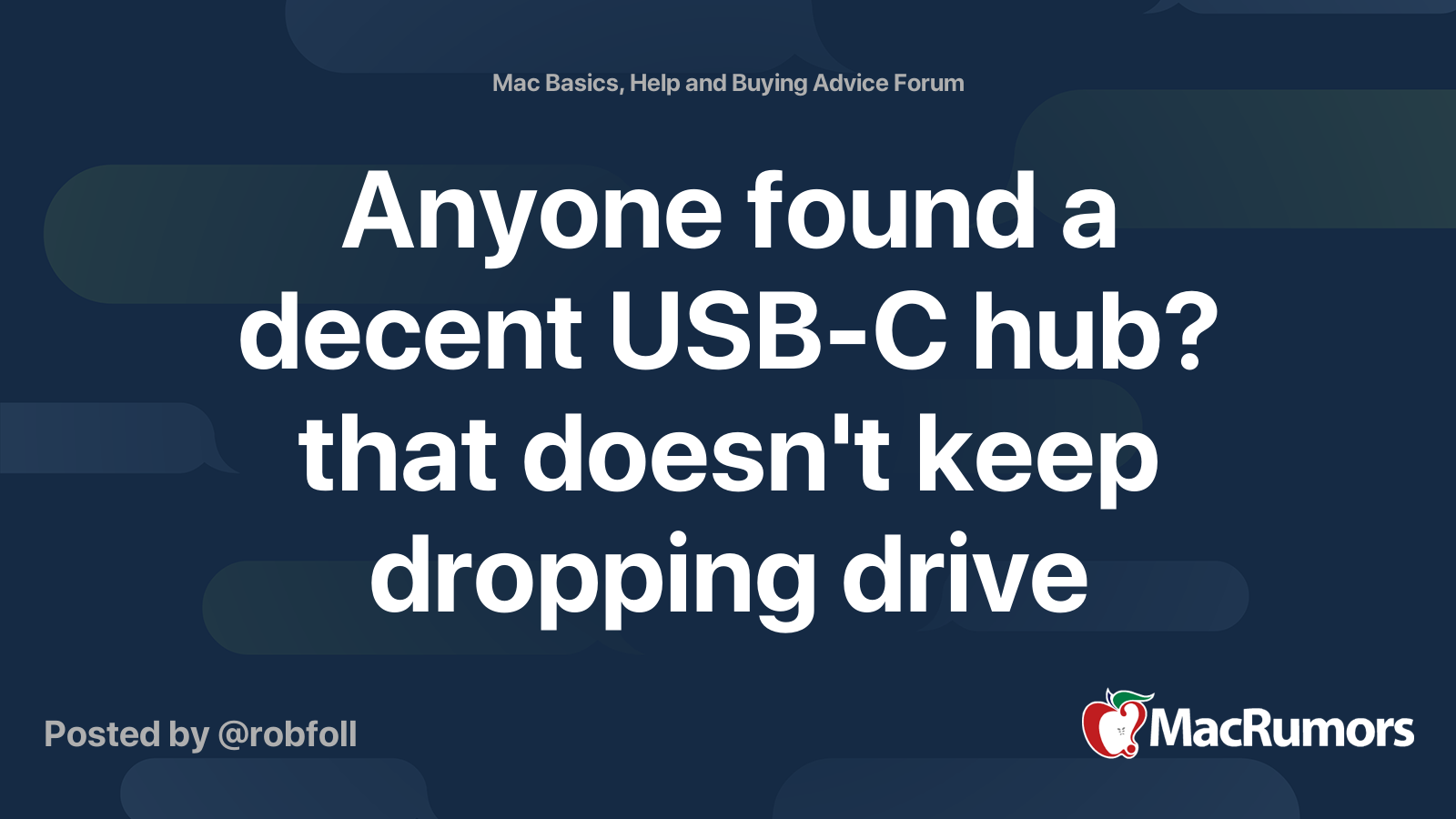 Anyone found a decent USB-C hub? that doesn't keep dropping drive connections? | MacRumors Forums