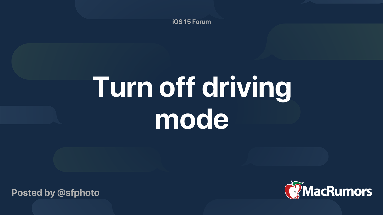 Turn off driving mode | MacRumors Forums