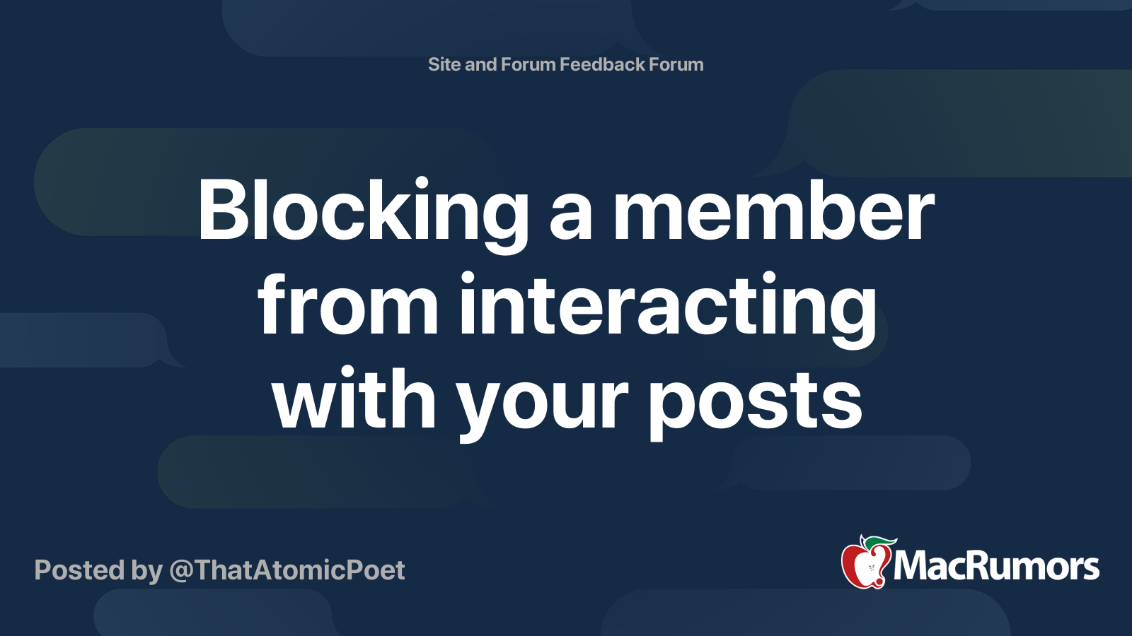 Blocking a member from interacting with your posts | MacRumors Forums