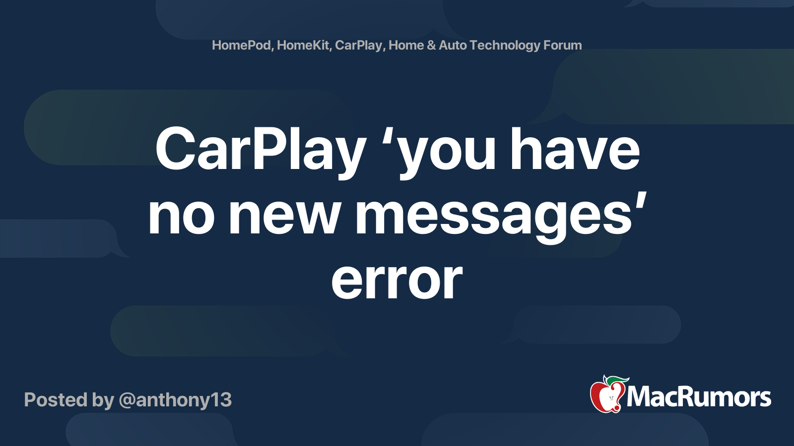 CarPlay ‘you have no new messages’ error | MacRumors Forums