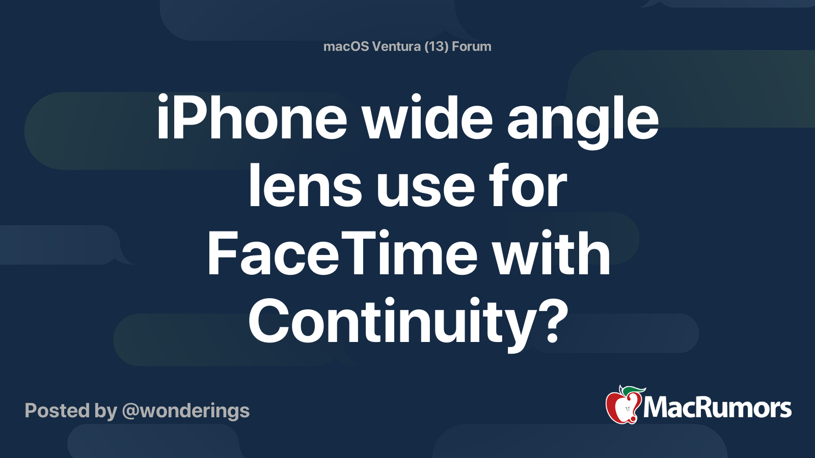 iPhone wide angle lens use for FaceTime with Continuity? | MacRumors Forums