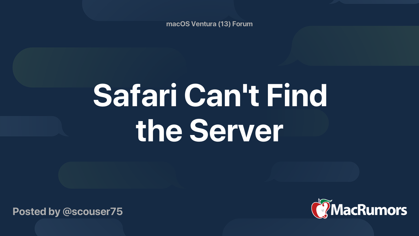 Safari Can't Find the Server | MacRumors Forums