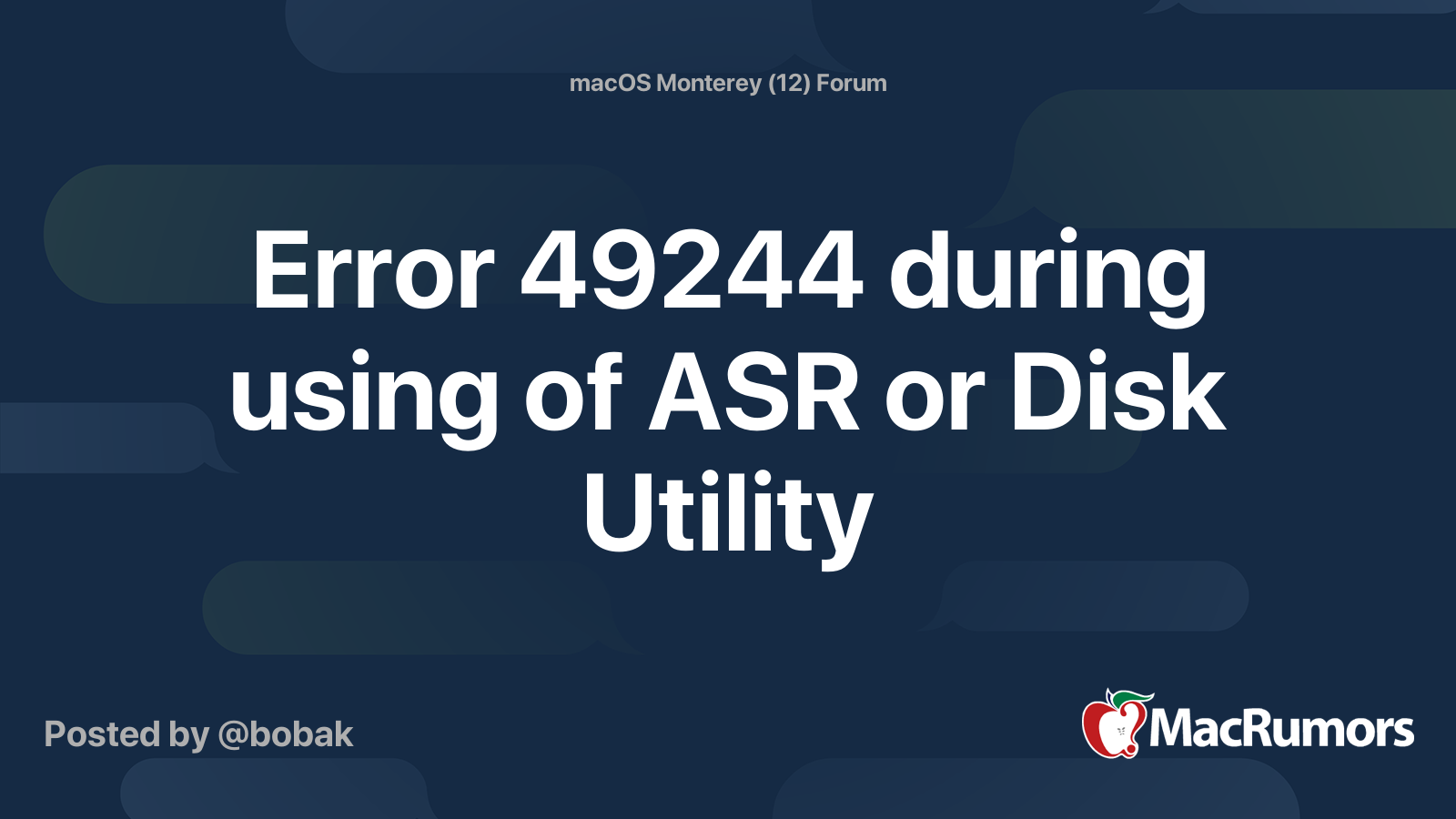 Error 49244 during using of ASR or Disk Utility | MacRumors Forums