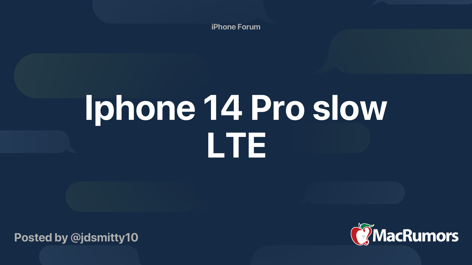 Iphone 14 Pro slow LTE | MacRumors Forums