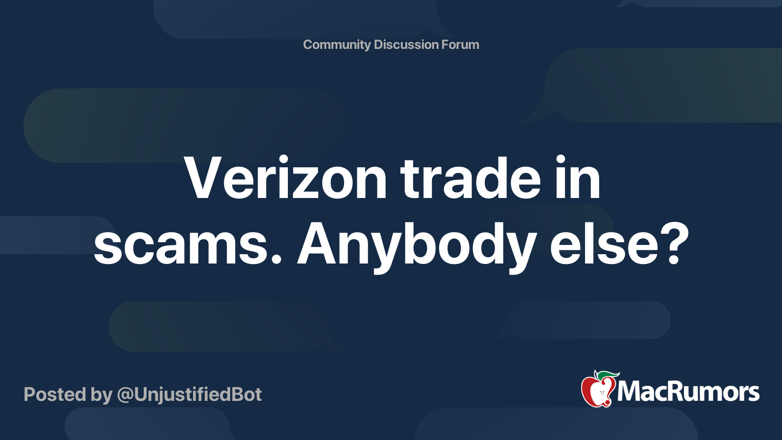 Verizon trade in scams. Anybody else? | MacRumors Forums