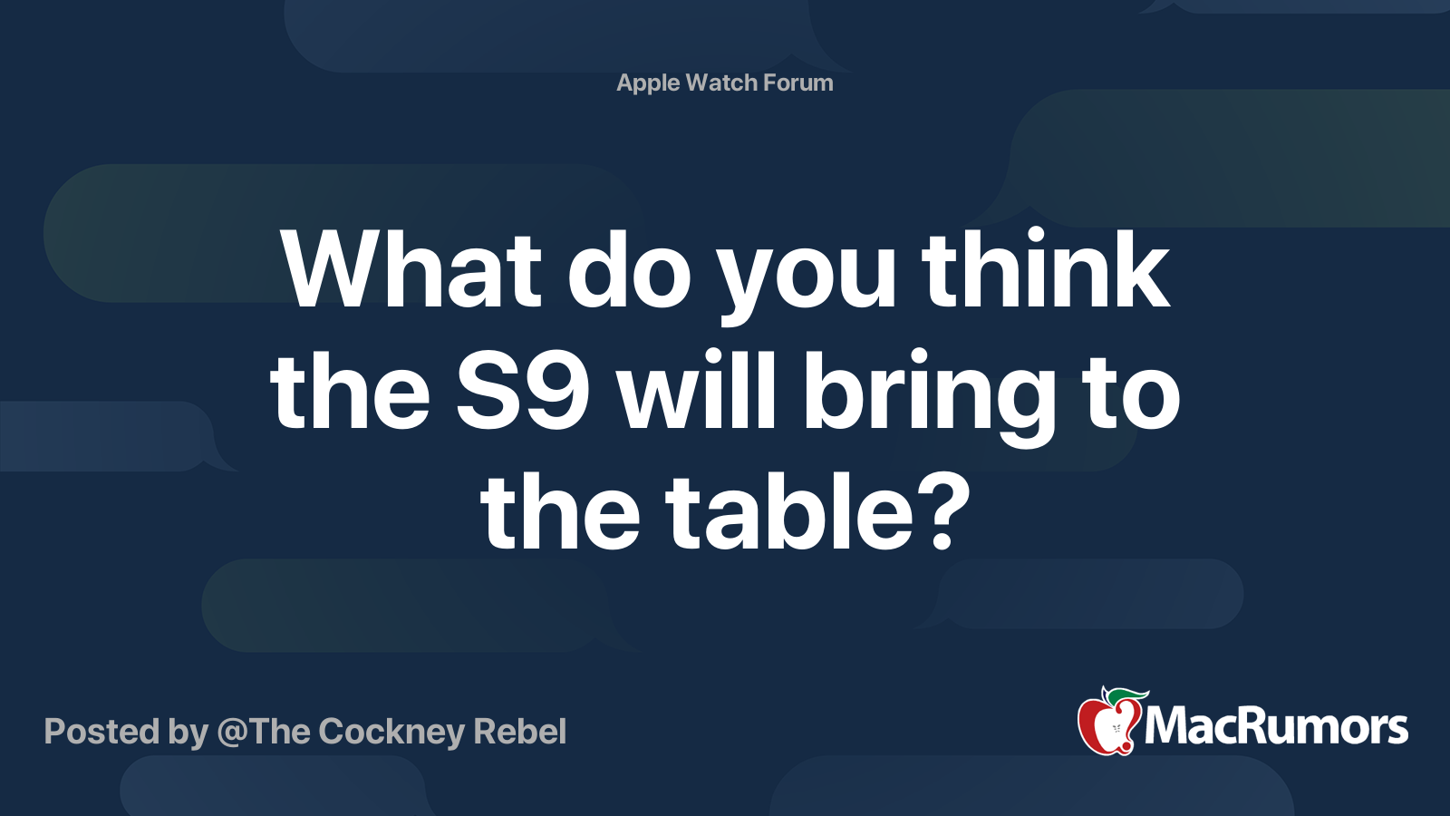 What do you think the S9 will bring to the table? | MacRumors Forums