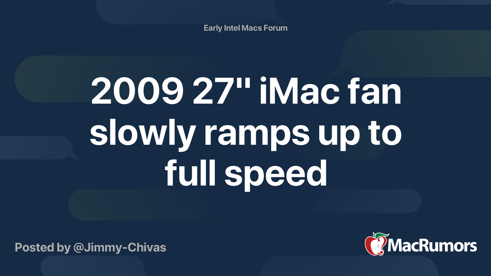 2009 27" iMac fan slowly ramps up to full speed | MacRumors Forums
