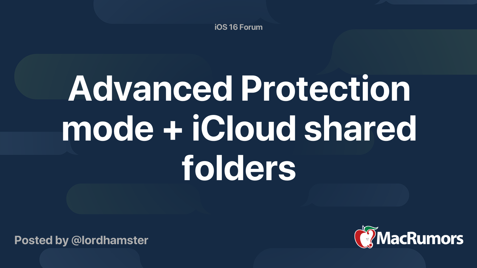 Advanced Protection mode + iCloud shared folders | MacRumors Forums
