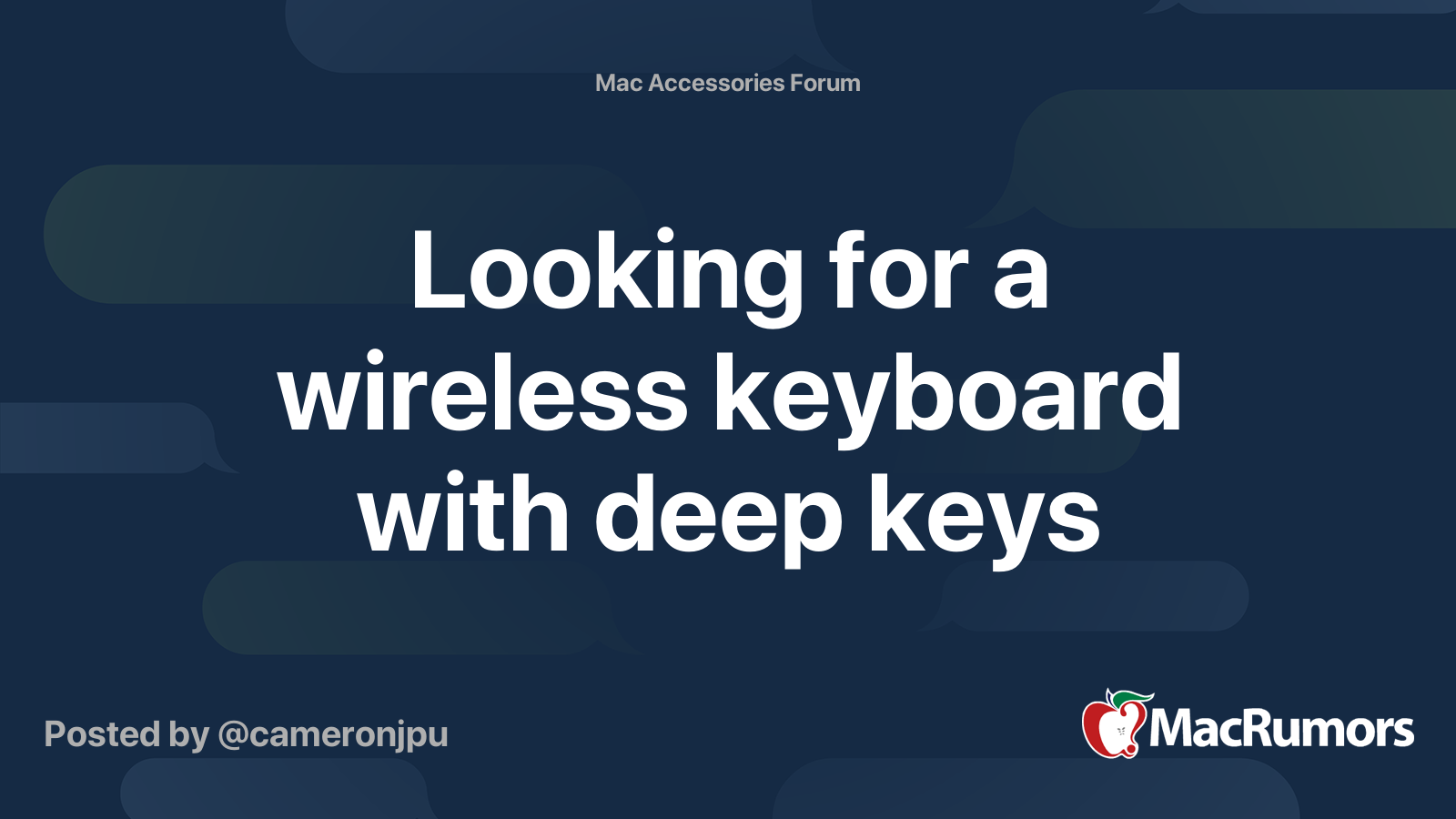 Looking for a wireless keyboard with deep keys | MacRumors Forums