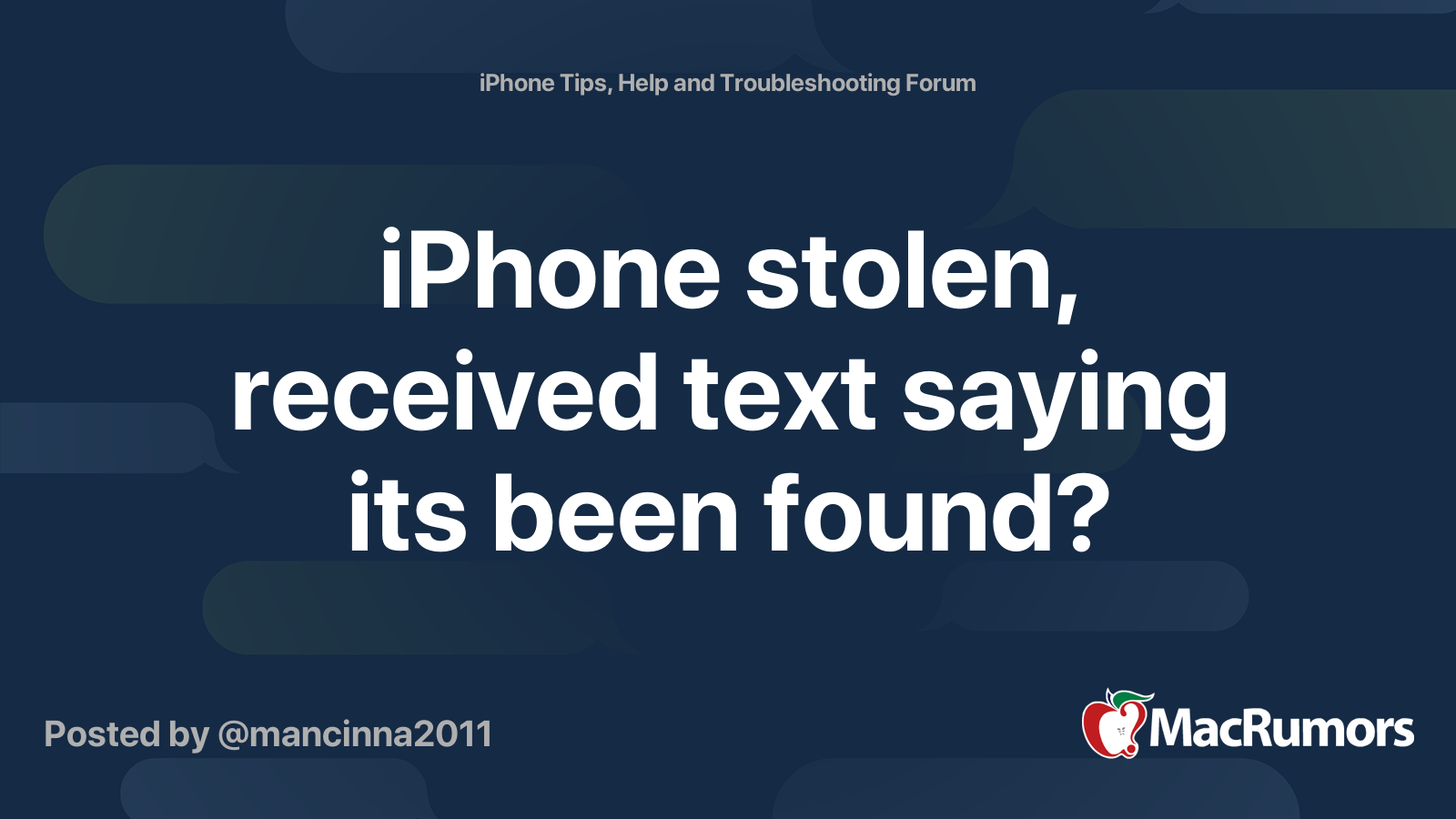 iPhone stolen, received text saying its been found? | MacRumors Forums