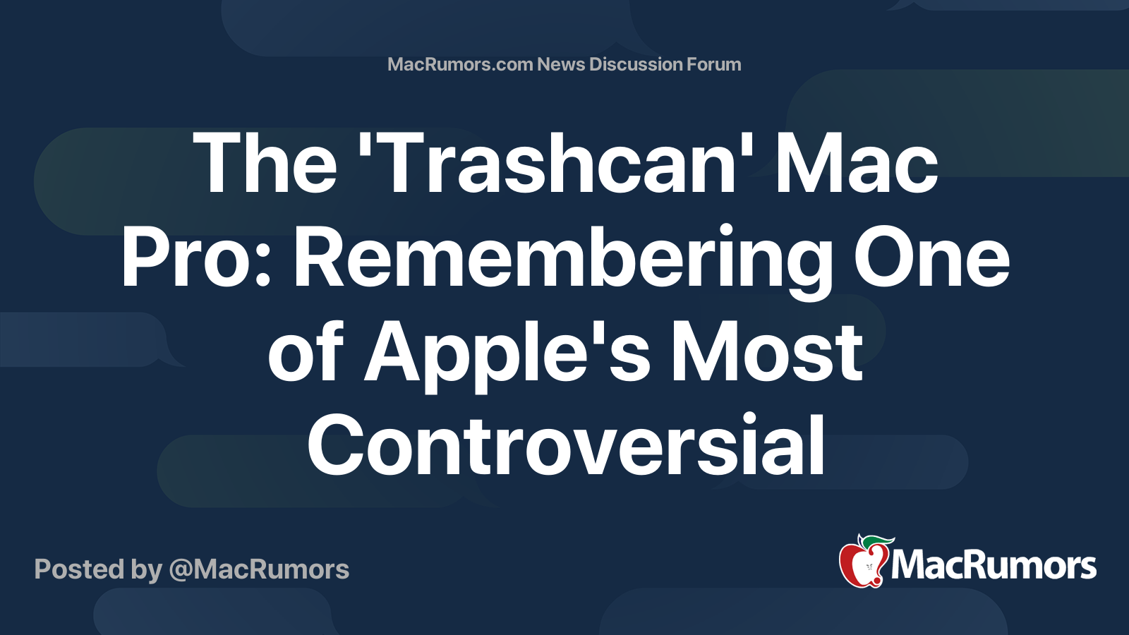 The 'Trashcan' Mac Pro: Remembering One of Apple's Most Controversial ...