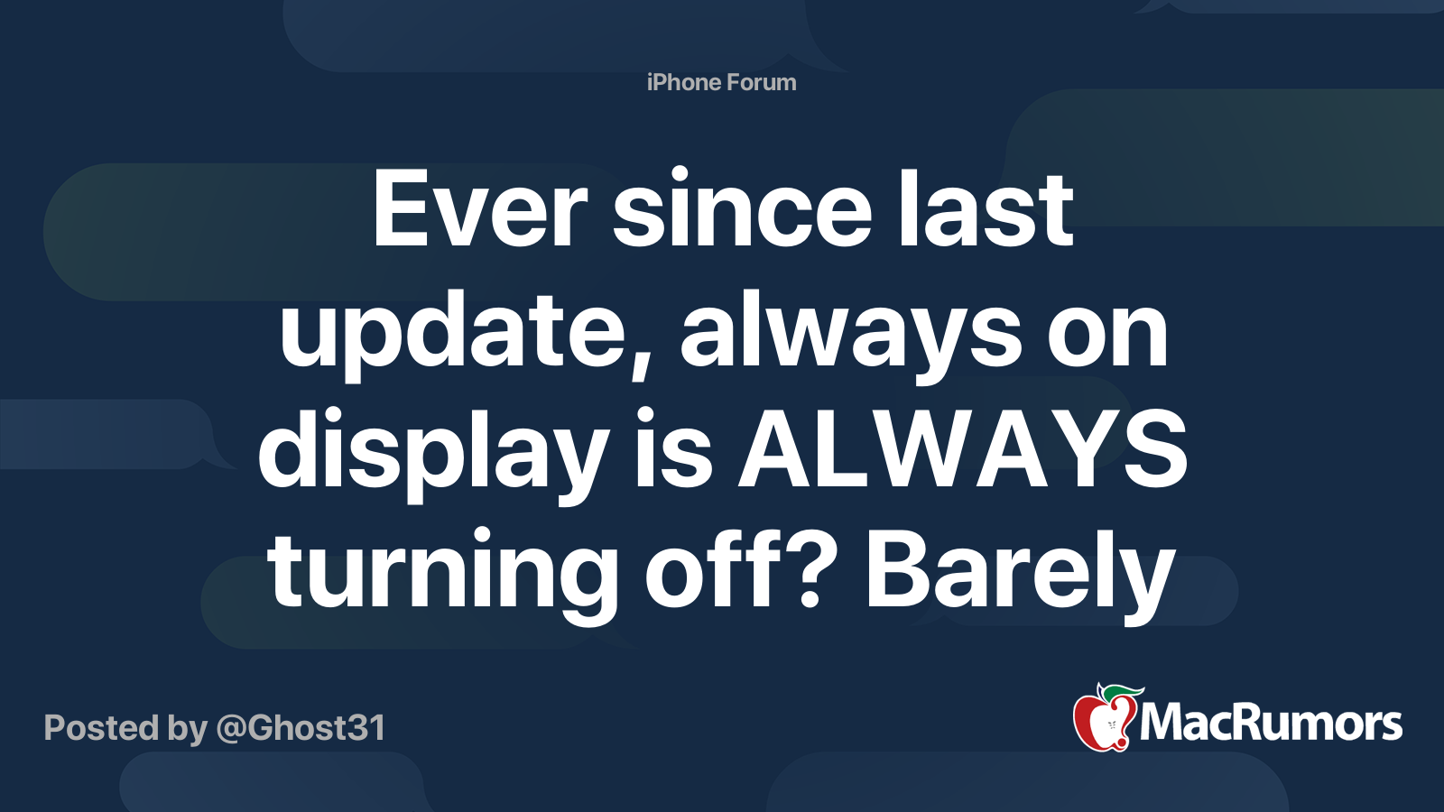 Ever since last update, always on display is ALWAYS turning off? Barely ever on anymore ...