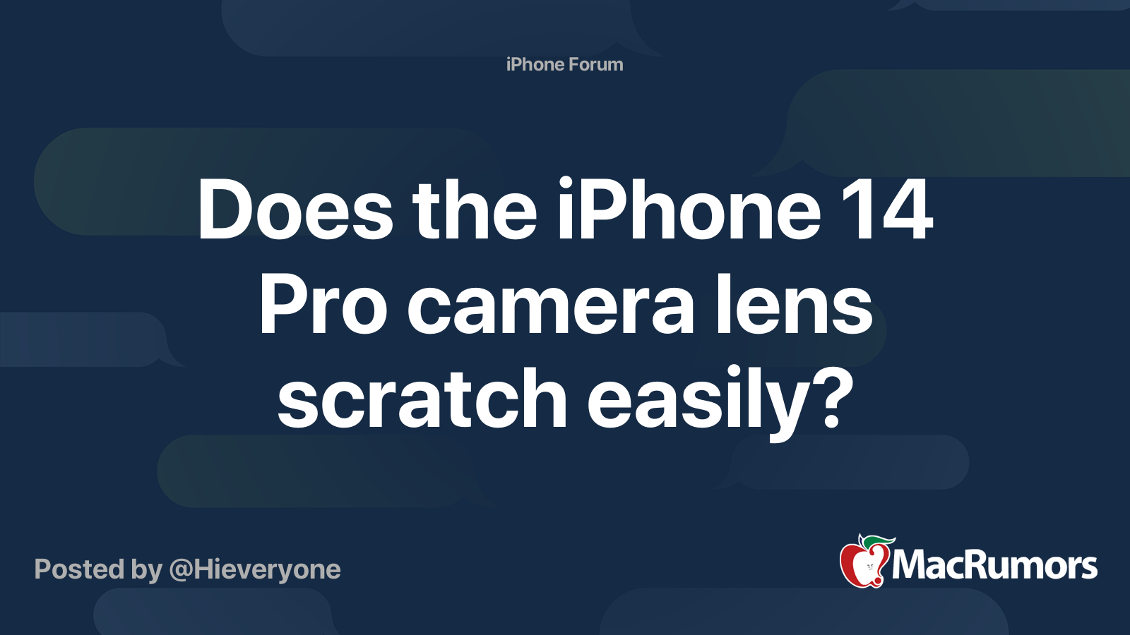 Does the iPhone 14 Pro camera lens scratch easily? | MacRumors Forums