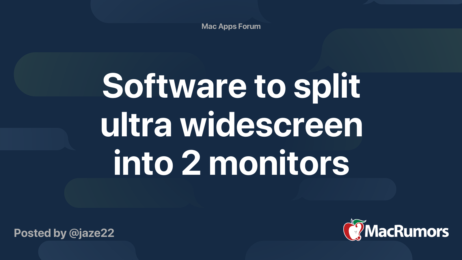 Software to split ultra widescreen into 2 monitors | MacRumors Forums