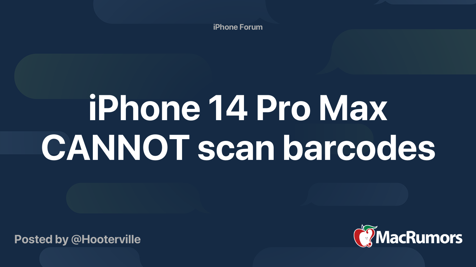iPhone 14 Pro Max CANNOT scan barcodes | MacRumors Forums