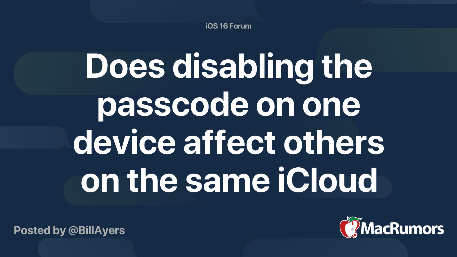 Does disabling the passcode on one device affect others on the same iCloud account? | MacRumors ...