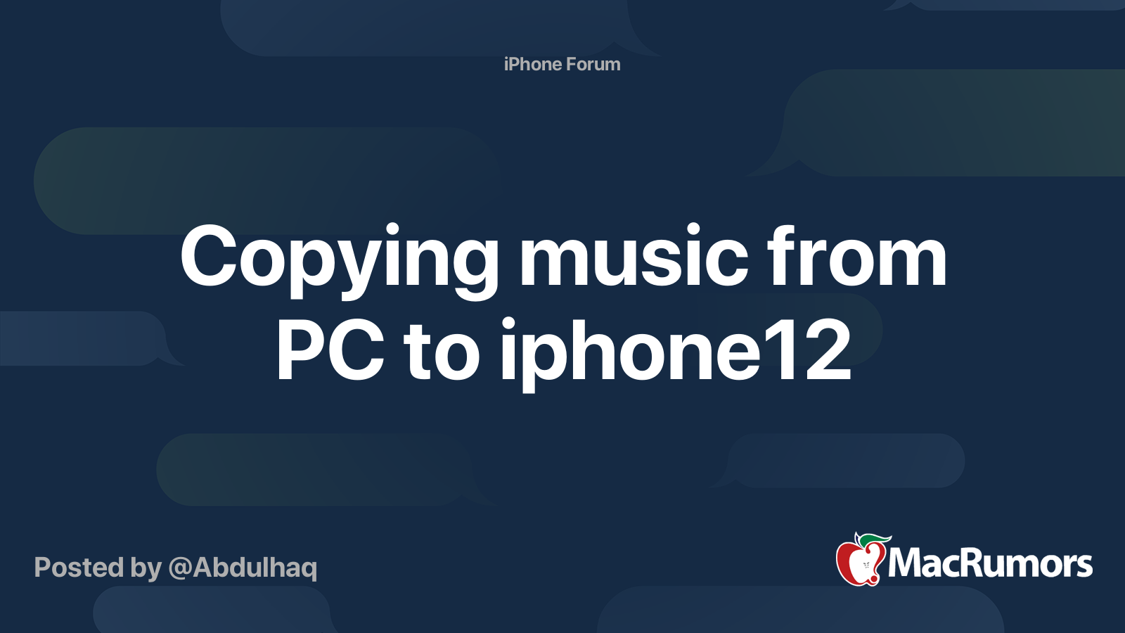 Copying music from PC to iphone12 | MacRumors Forums