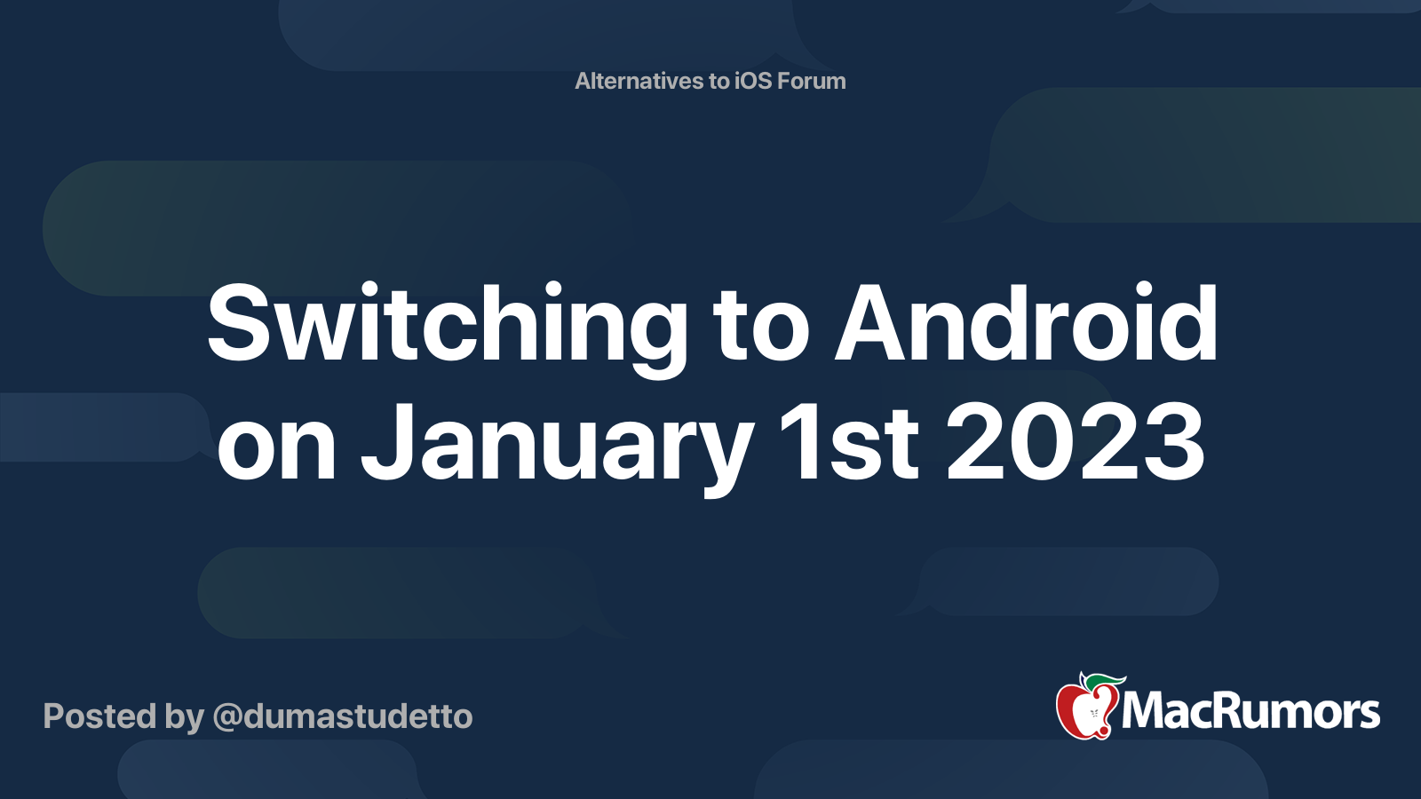 Switching to Android on January 1st 2023 | MacRumors Forums