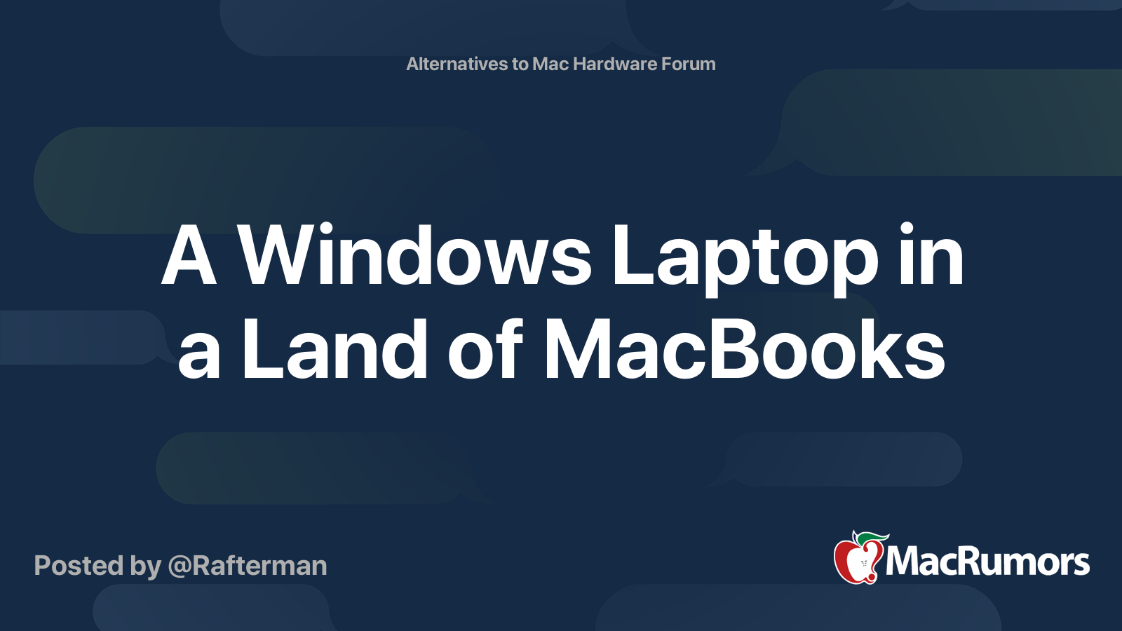 A Windows Laptop in a Land of MacBooks | MacRumors Forums