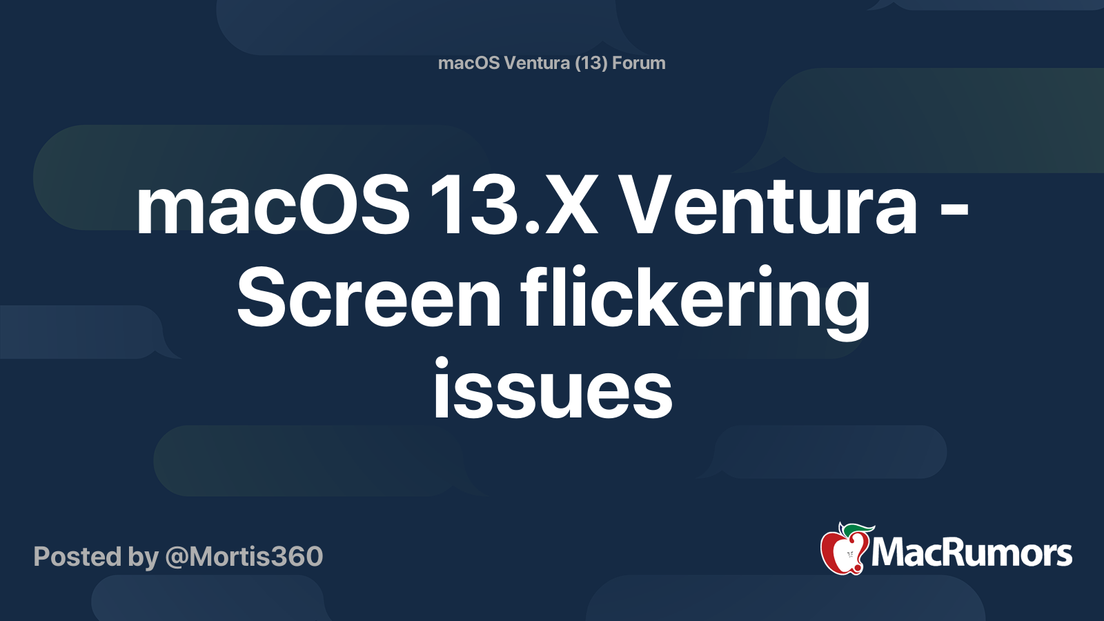 macOS 13.X Ventura - Screen flickering issues | MacRumors Forums