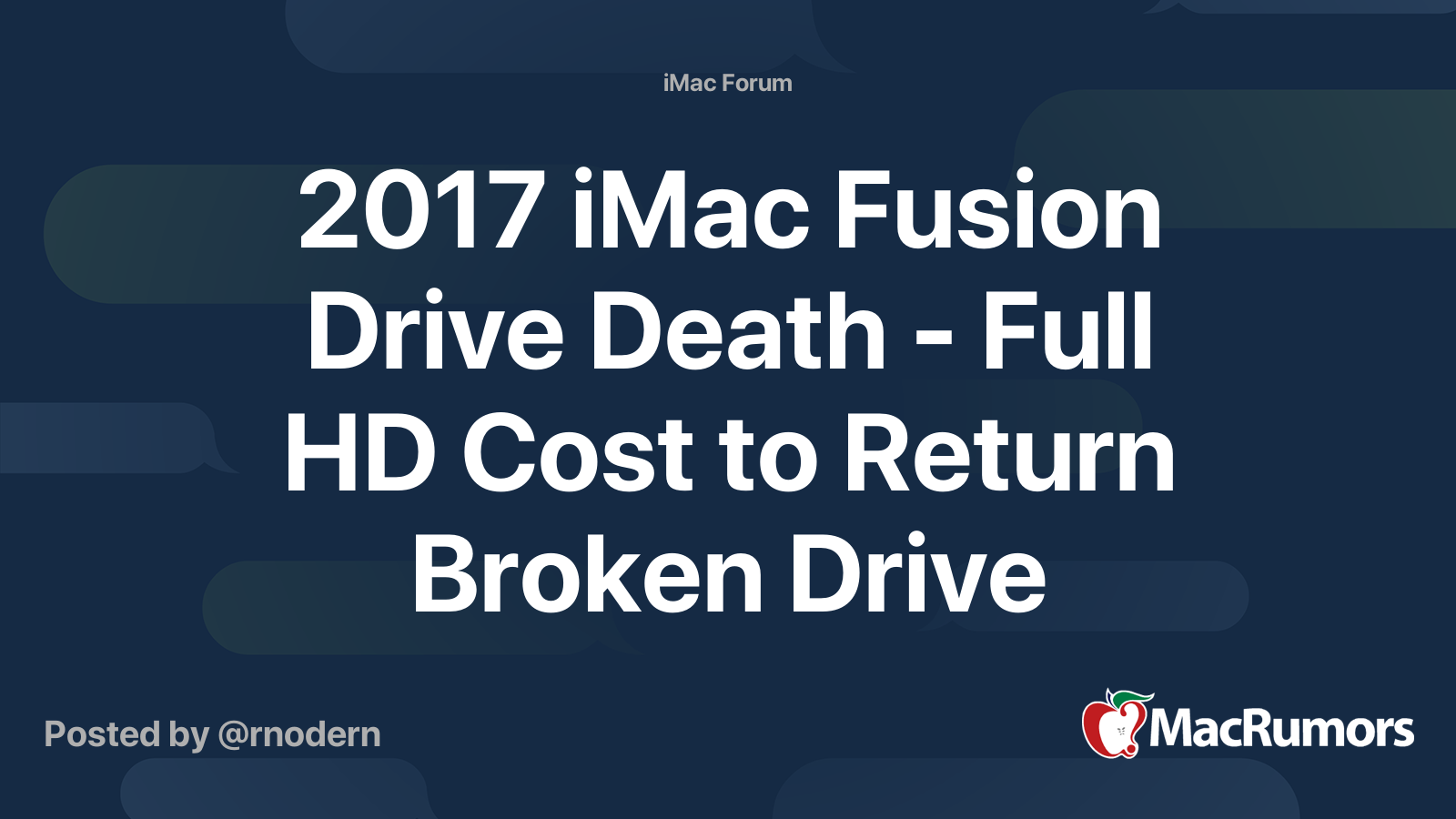 2017 iMac Fusion Drive Death - Full HD Cost to Return Broken Drive | MacRumors Forums