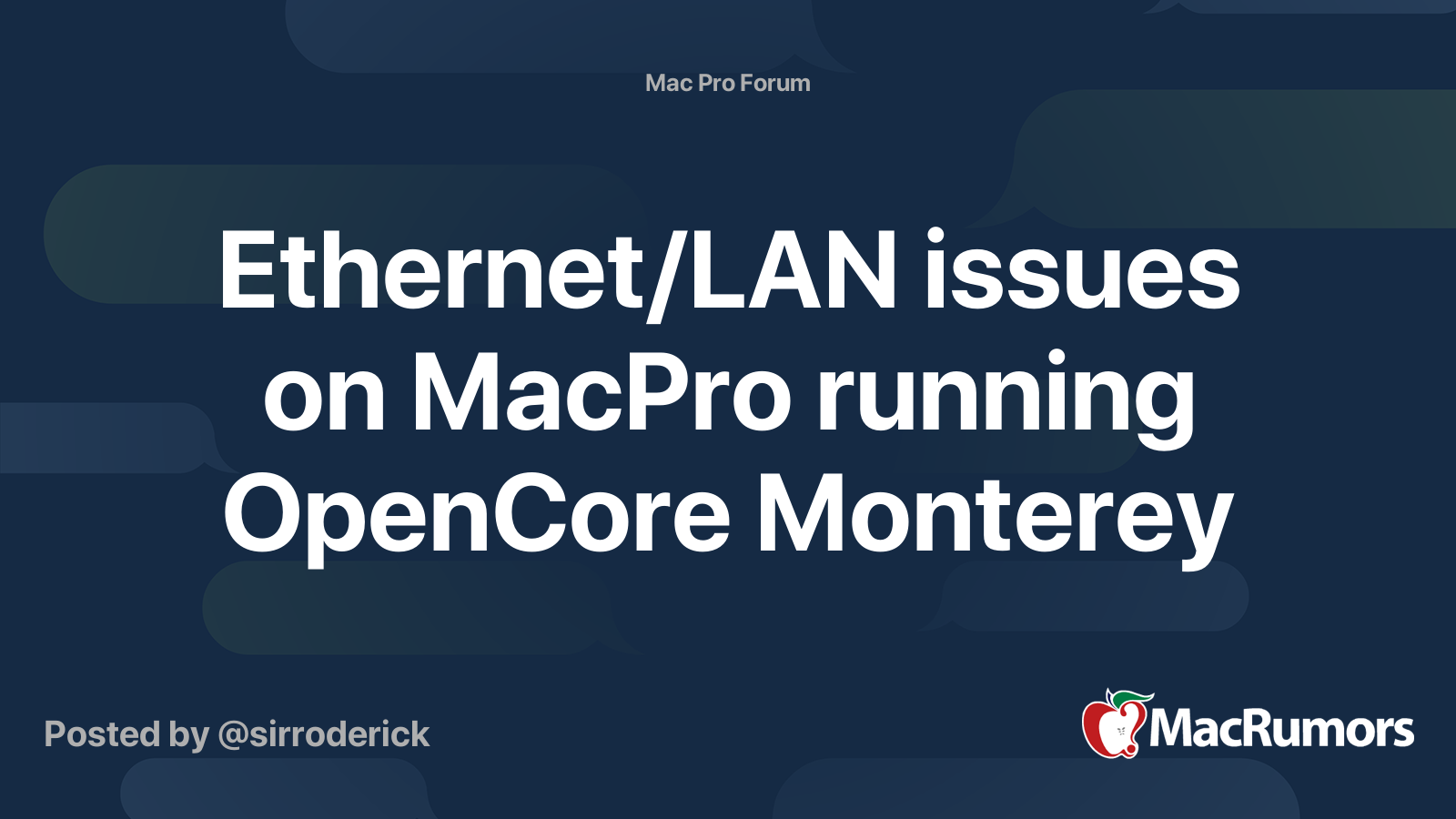 Ethernet/LAN issues on MacPro running OpenCore Monterey | MacRumors Forums