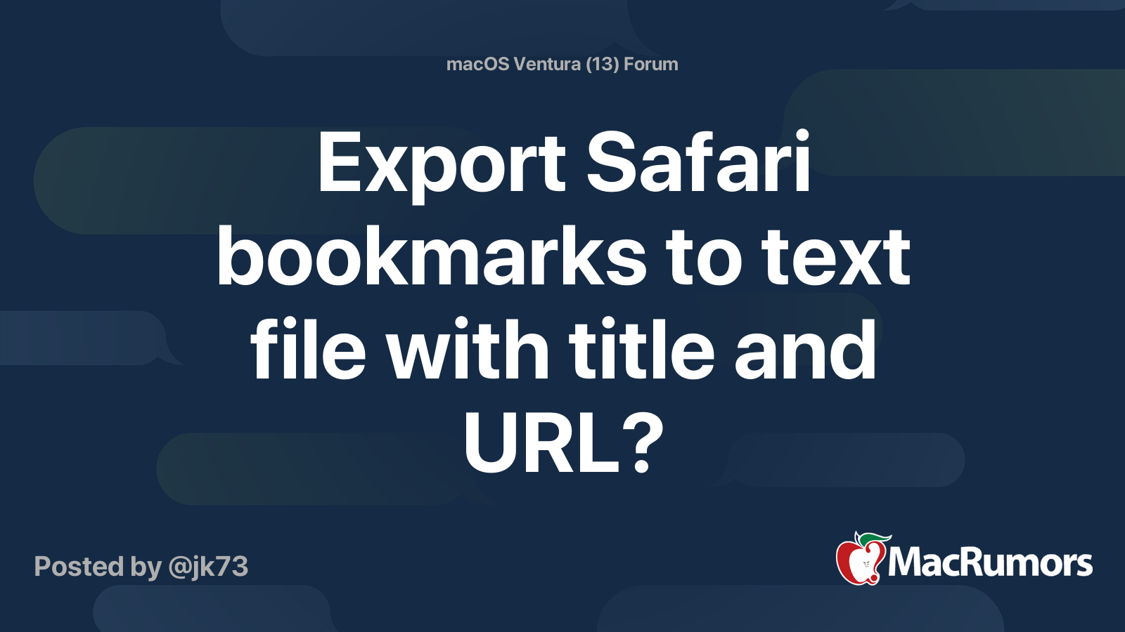 Export Safari bookmarks to text file with title and URL? | MacRumors Forums