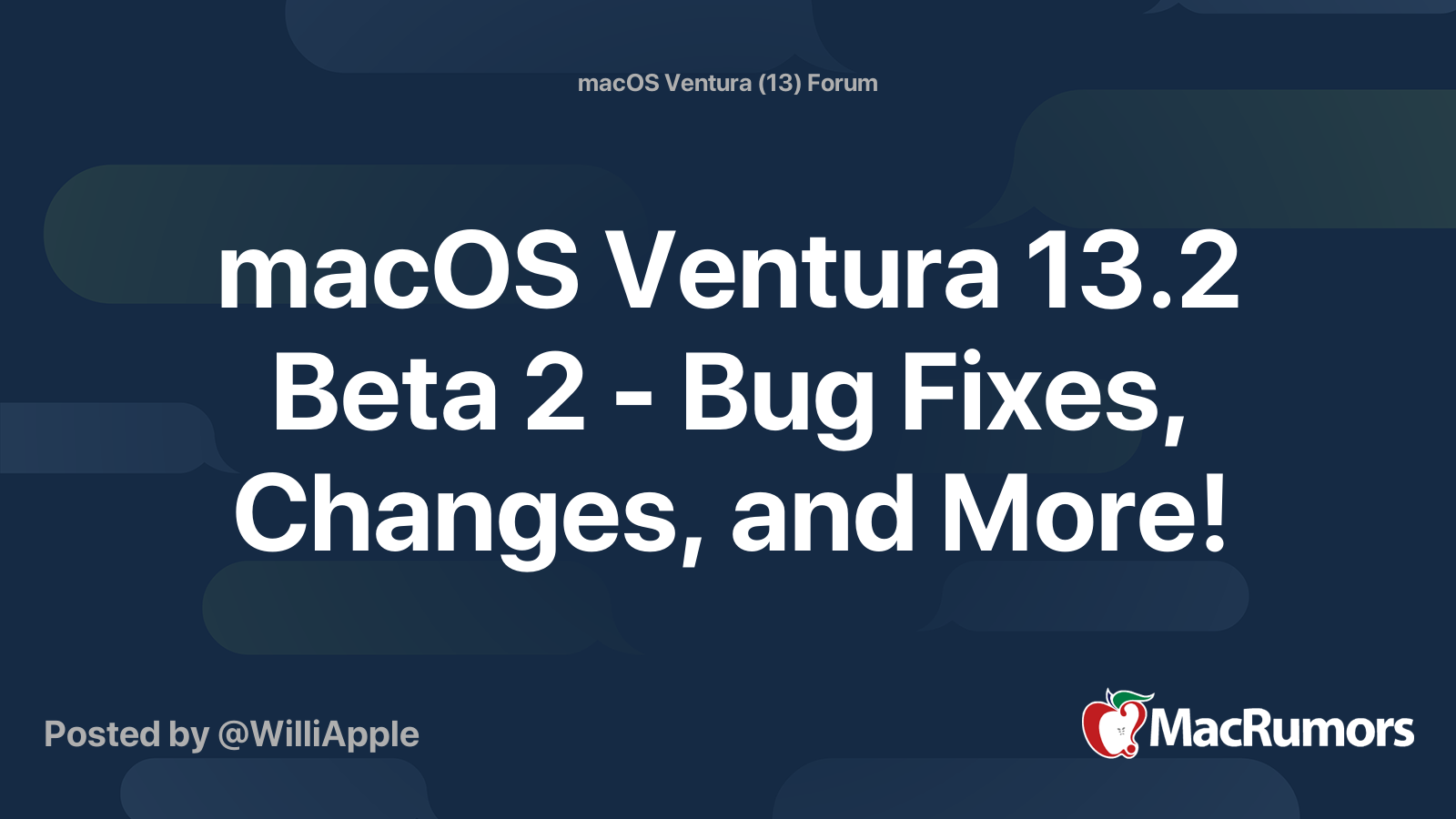 macOS Ventura 13.2 Beta 2 - Bug Fixes, Changes, and More! | MacRumors Forums