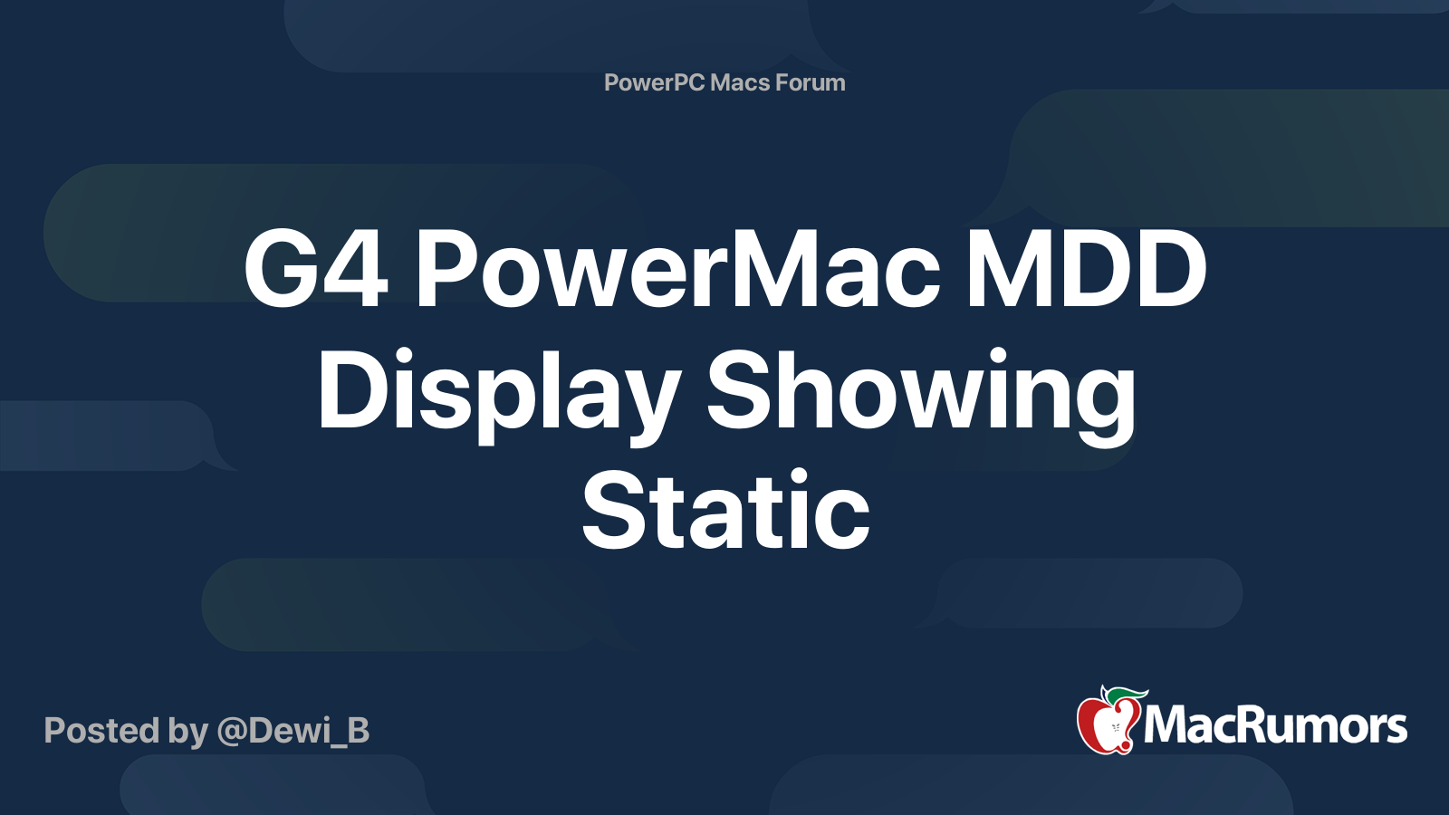 G4 PowerMac MDD Display Showing Static | MacRumors Forums