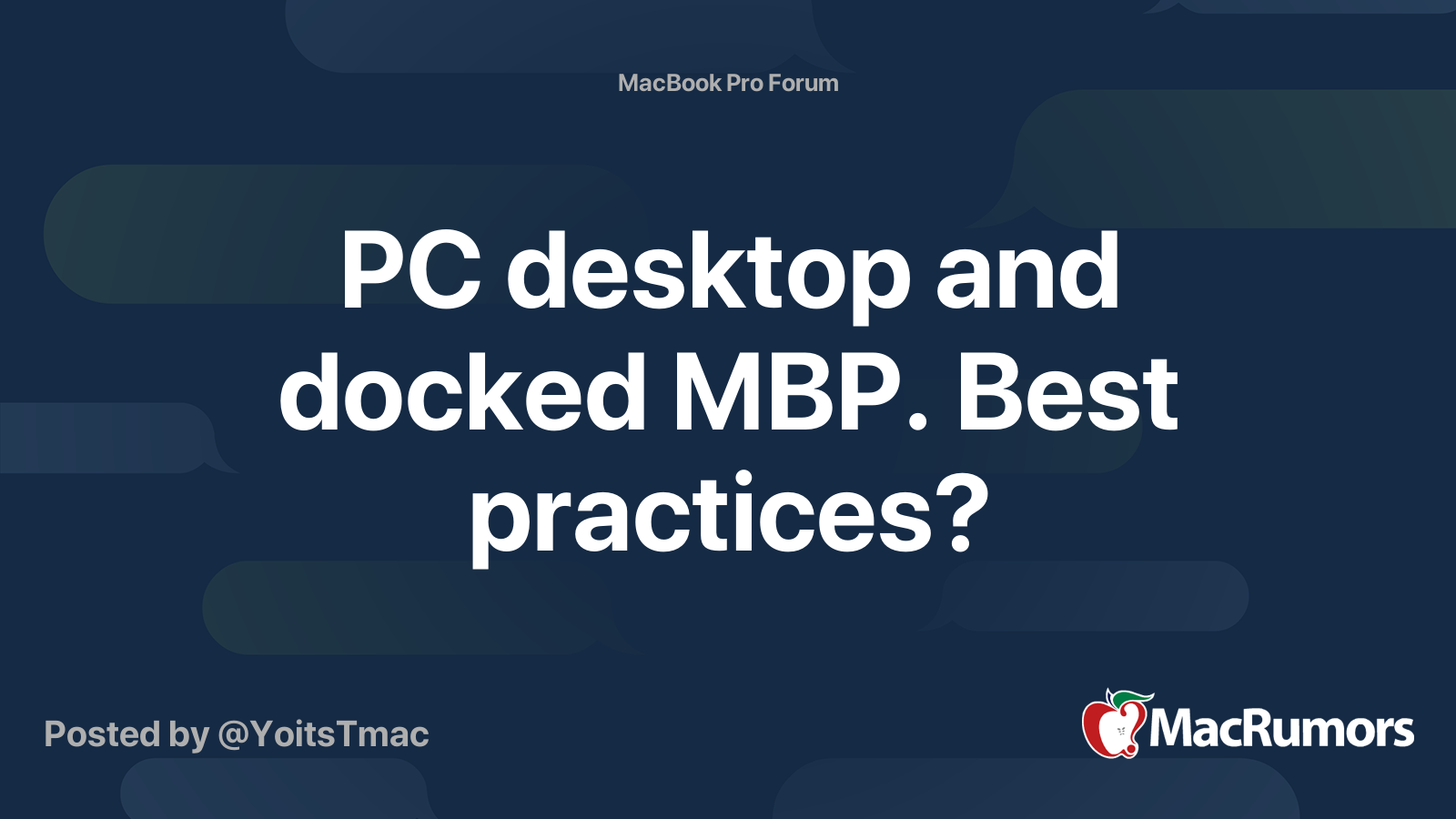 PC desktop and docked MBP. Best practices? | MacRumors Forums